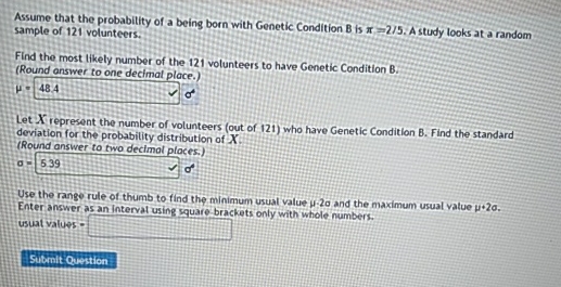 Solved Assume that the probability of a being born with | Chegg.com