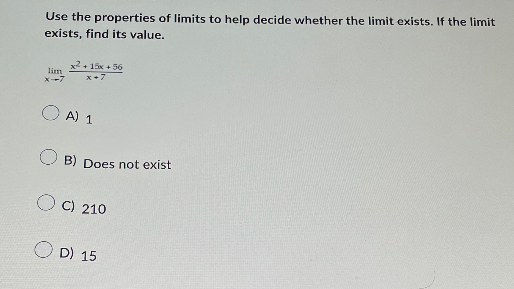 Solved Use The Properties Of Limits To Help Decide Whether
