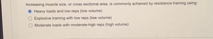 Solved Increasing muscle size, or cross sectional area, is | Chegg.com