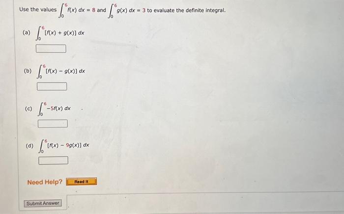 Solved Use the values ∫06f(x)dx=8 and ∫06g(x)dx=3 to | Chegg.com