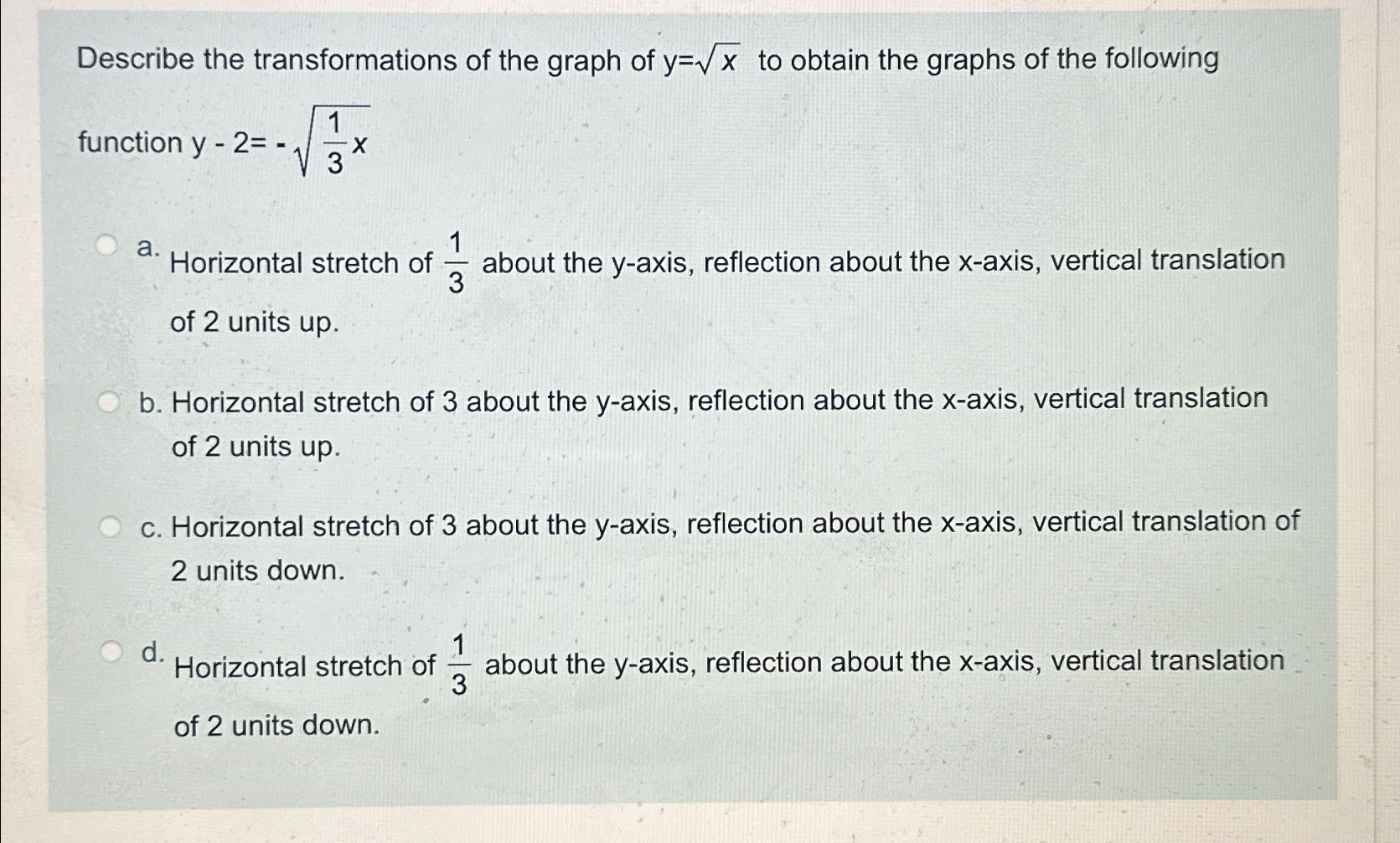 Solved Describe the transformations of the graph of y=x2 ﻿to | Chegg.com