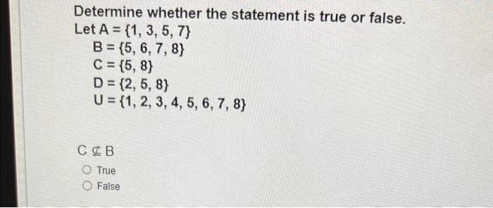 Solved Determine whether the statement is true or false. | Chegg.com
