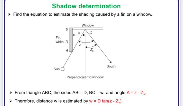 Solved Shadow determination Find the equation to estimate | Chegg.com