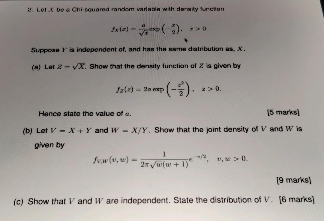 Solved 2. Let X be a Chi-squared random variable with | Chegg.com