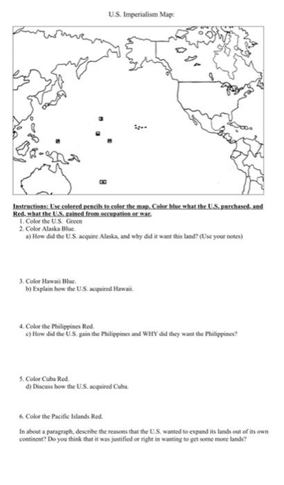 U.S. Imperialism Map: Instructions. Use colored | Chegg.com