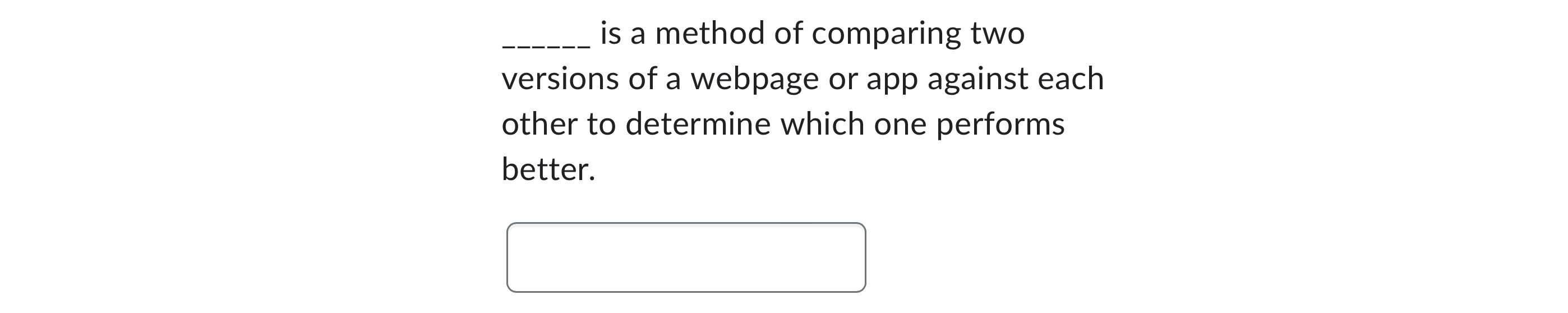 Solved is a method of comparing twoversions of a webpage or | Chegg.com