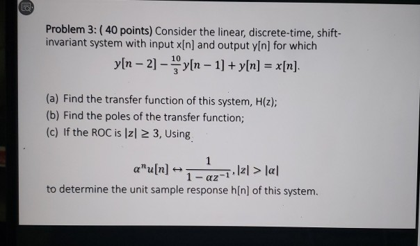 Solved Problem 3:40 points) Consider the linear, | Chegg.com