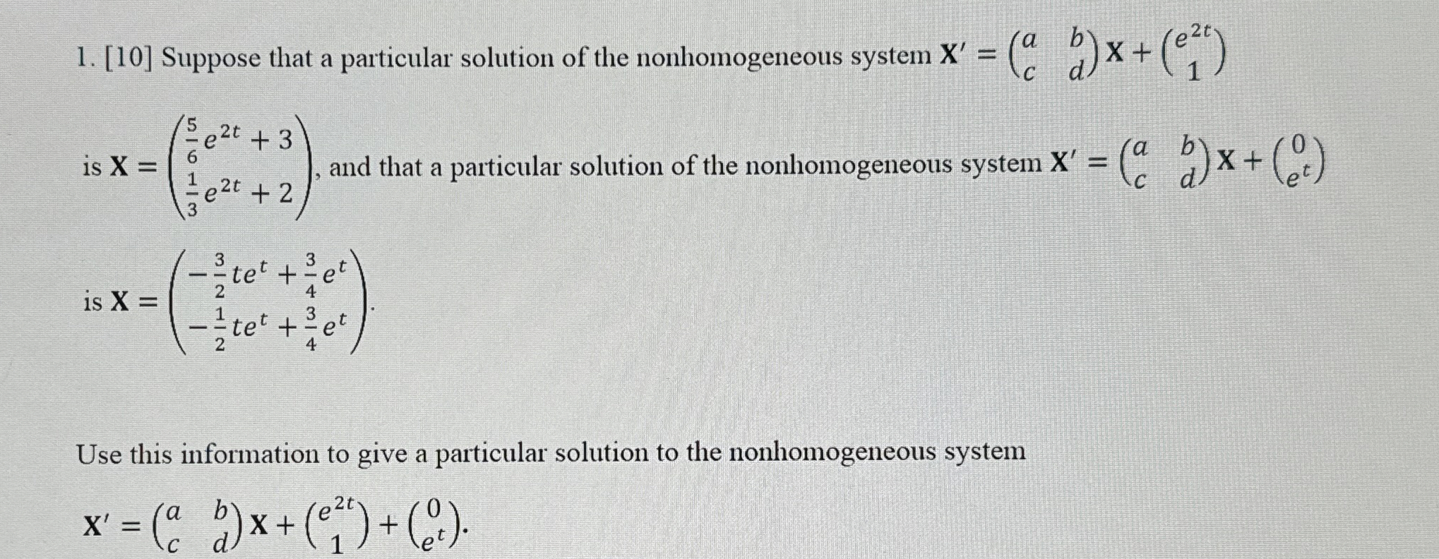 Solved [10] ﻿Suppose that a particular solution of the | Chegg.com