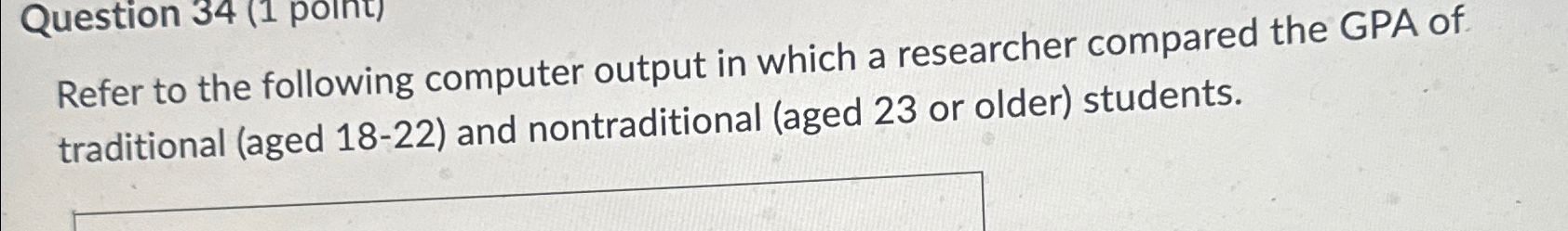 Solved Refer to the following computer output in which a | Chegg.com