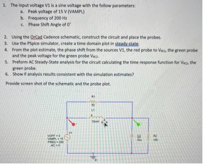 Solved 1. The input voltage V1 is a sine voltage with the | Chegg.com