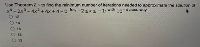 Solved Use Theorem 2.1 to find the minimum number of | Chegg.com