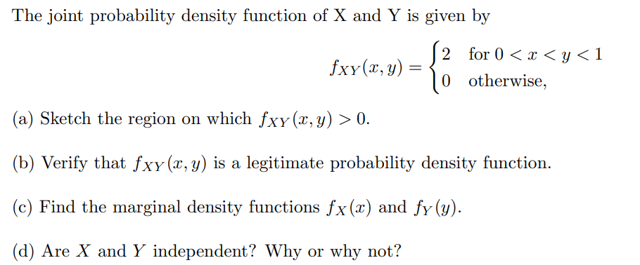 Solved The joint probability density function of X ﻿and Y is | Chegg.com