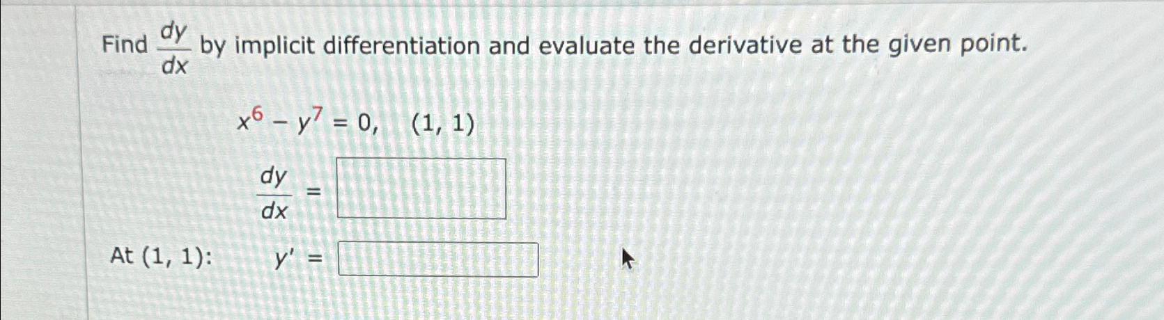 Solved Find dydx ﻿by implicit differentiation and evaluate | Chegg.com