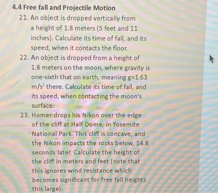 Solved 4.4 Free fall and Projectile Motion 21. An object is | Chegg.com