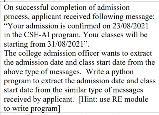 Solved On successful completion of admission process, | Chegg.com