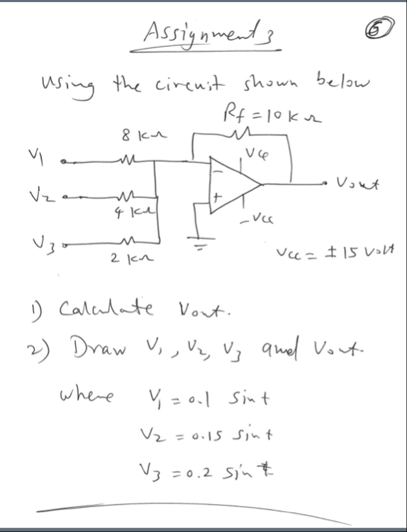 Solved Assignment 3(6)Using the circuit shown belowCalculate | Chegg.com