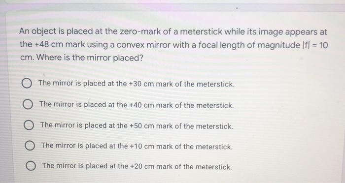 Solved An object is placed at the zero-mark of a meterstick | Chegg.com
