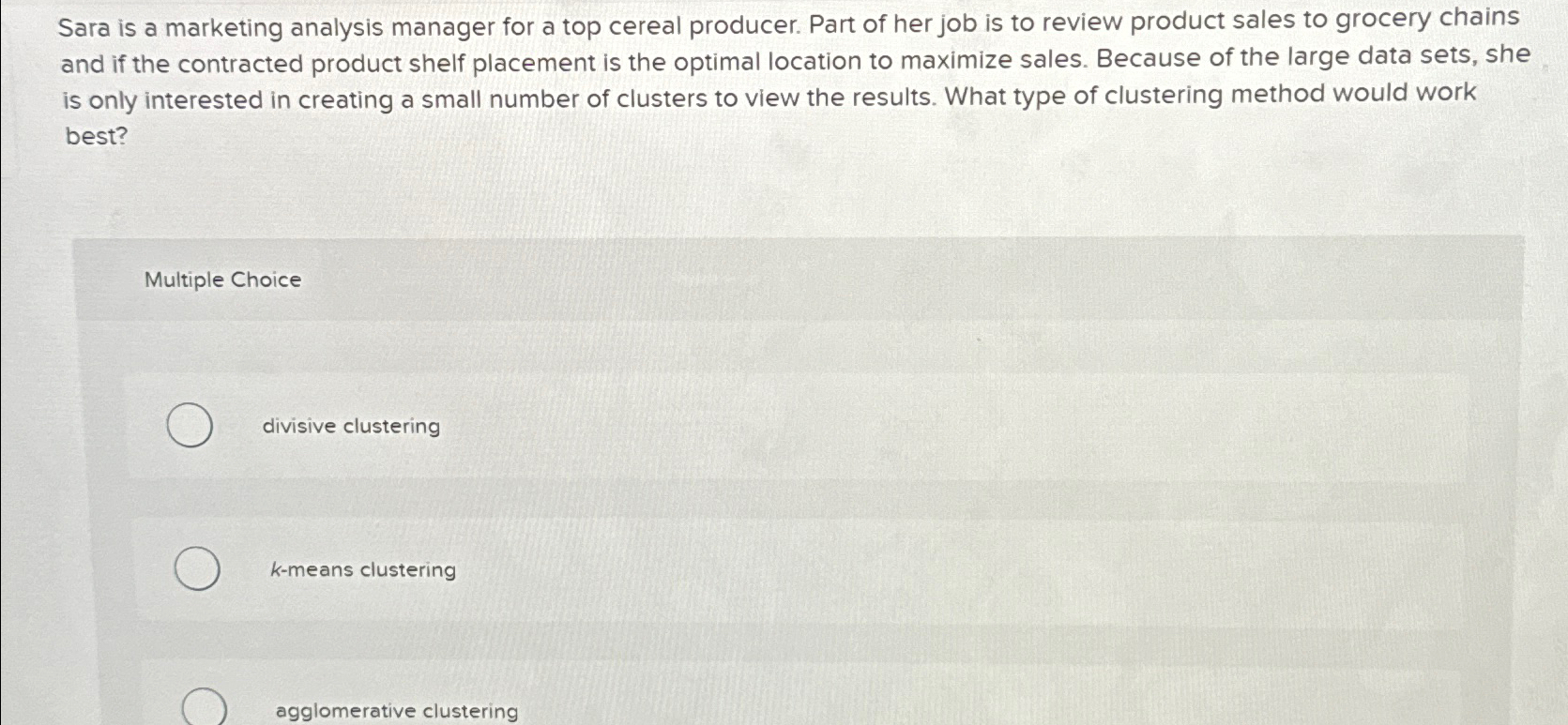 Solved Sara Is A Marketing Analysis Manager For A Top Cereal