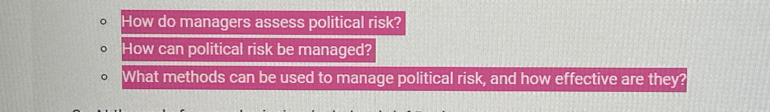 Solved How do managers assess political risk?How can | Chegg.com