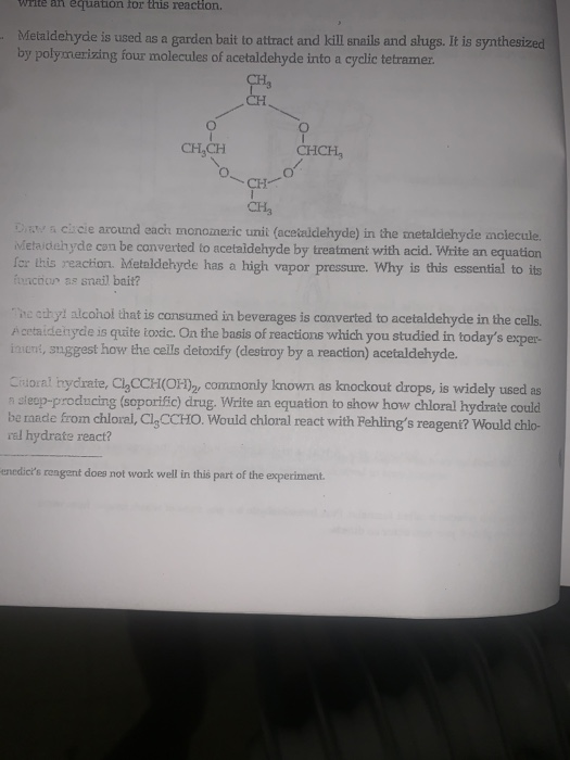Solved write an equation for this reaction Metaldehyde is | Chegg.com
