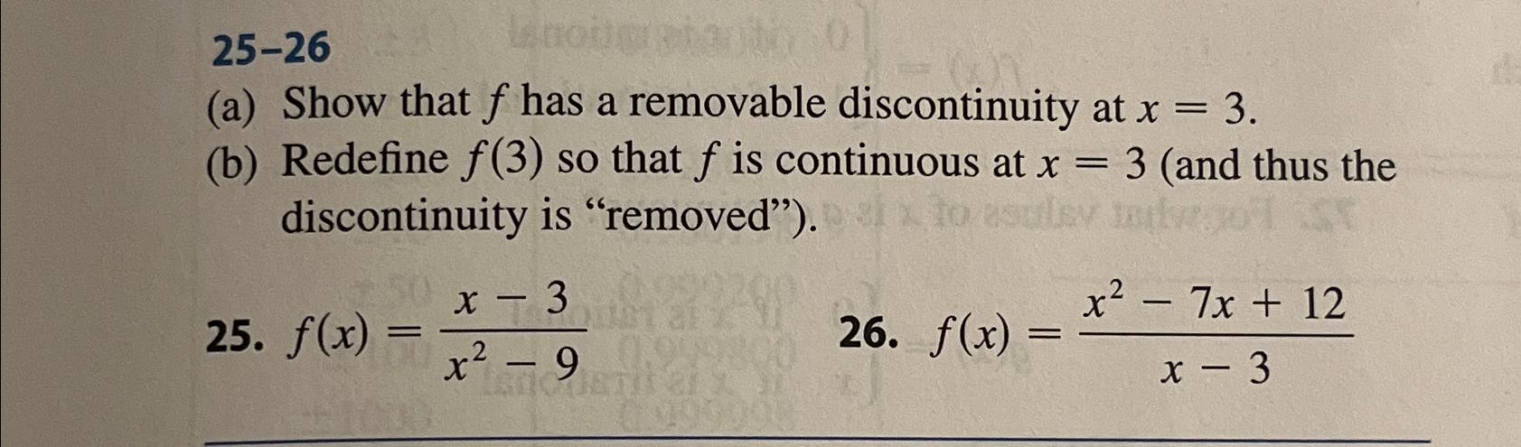 Solved 25-26(a) ﻿Show that f ﻿has a removable discontinuity | Chegg.com