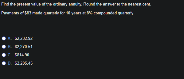 Solved Find the present value of ﻿the ordinary annuity. | Chegg.com