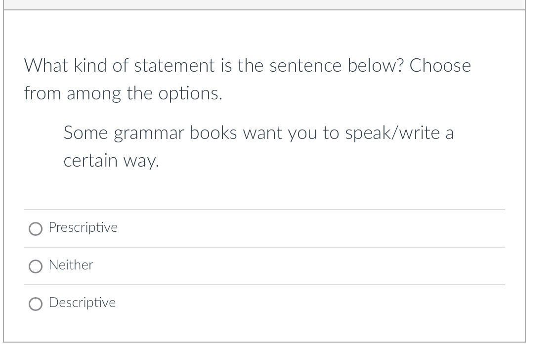 Solved What kind of statement is the sentence below? Choose | Chegg.com