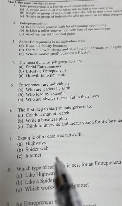 Solved Mark the most correct answer 1. Entreprencurship is a | Chegg.com