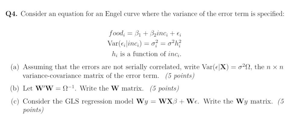 Q4. Consider an equation for an Engel curve where the | Chegg.com