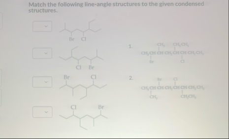 Solved Match the following line-angle structures to the | Chegg.com