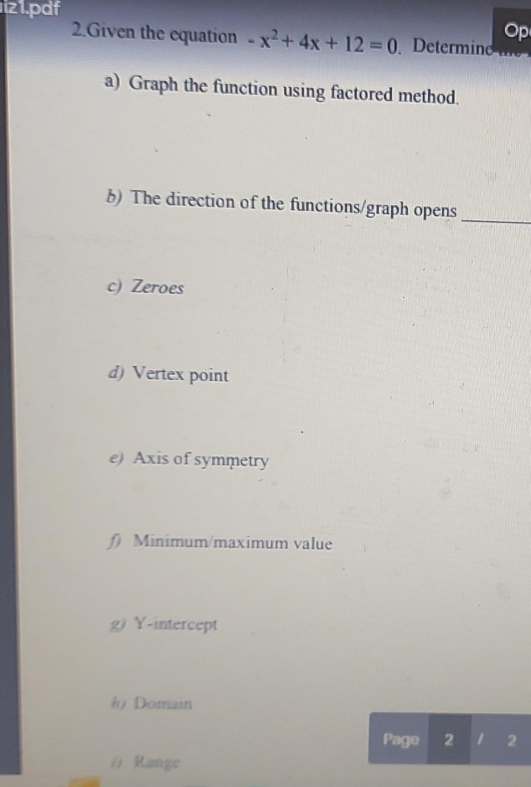 Solved 2 Given The Equation x2 4x 12 0 A Graph The Chegg