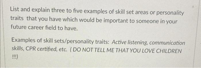 Solved List and explain three to five examples of skill set | Chegg.com
