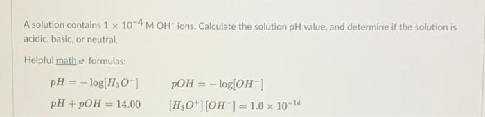 Solved A solution contains 1 x 10-4 MOH" ions. Calculate the | Chegg.com