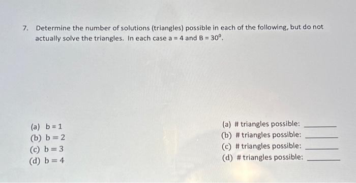 Solved 7. Determine the number of solutions (triangles) | Chegg.com