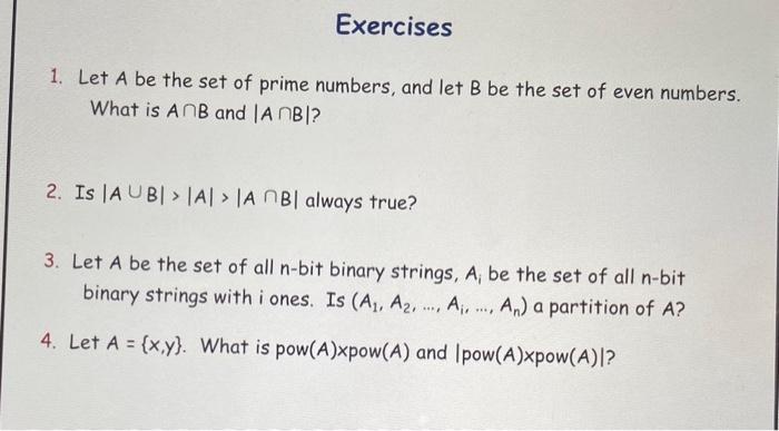 Solved 1. Let A be the set of prime numbers, and let B be | Chegg.com