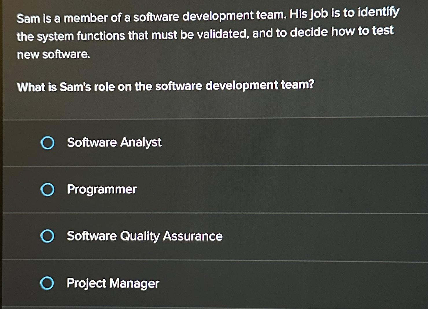 Solved Sam is a member of a software development team. His | Chegg.com