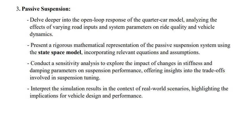 Solved Passive Suspension:Delve deeper into the open-loop | Chegg.com