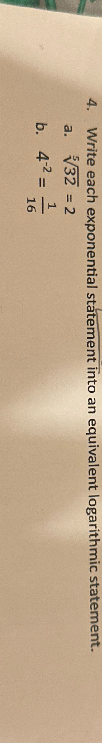 Solved Write each exponential statement into an equivalent | Chegg.com