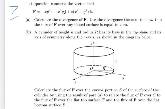 Solved This question concerns the vector field | Chegg.com