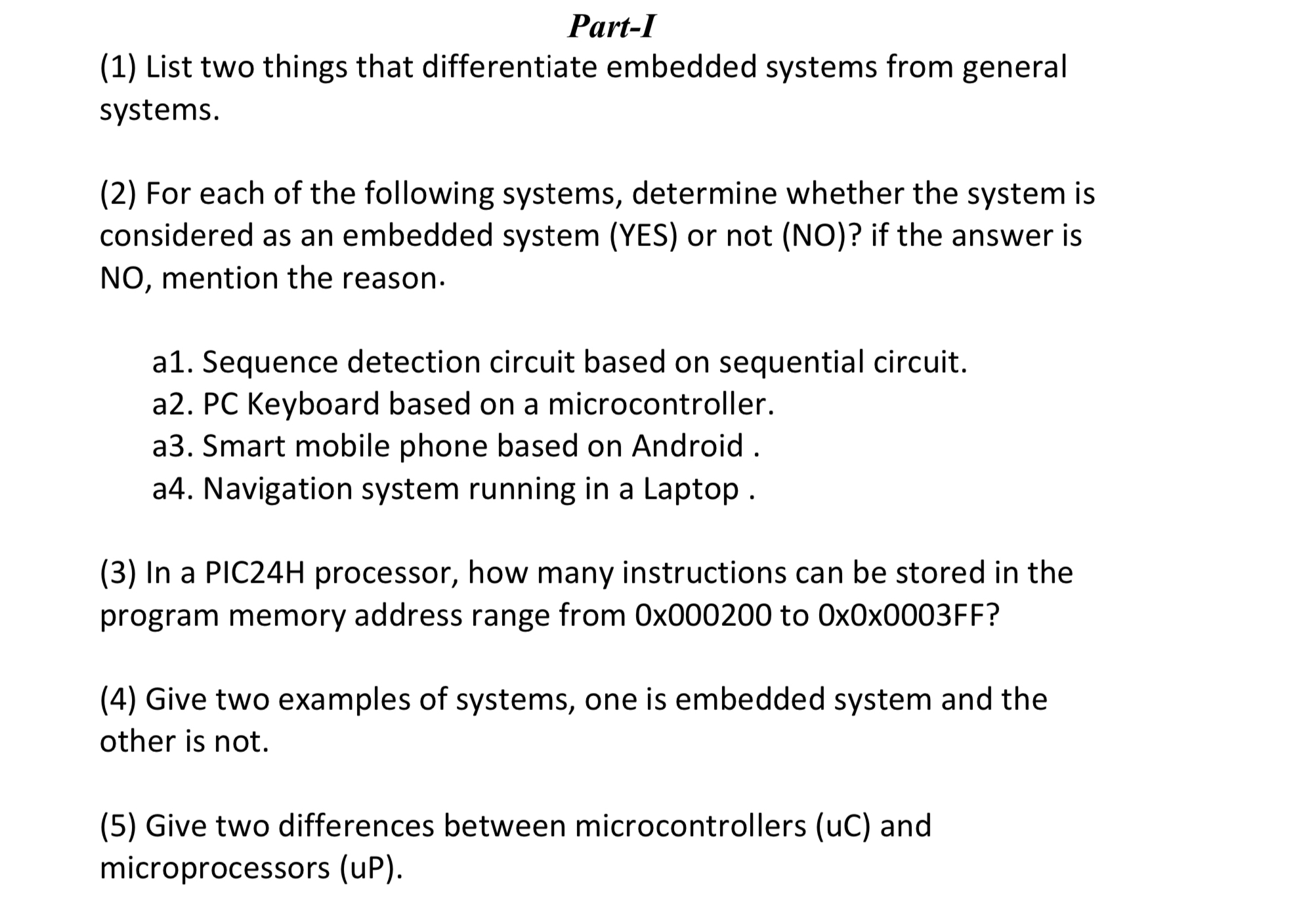 Solved Mp lPart-I(1) ﻿List two things that differentiate | Chegg.com