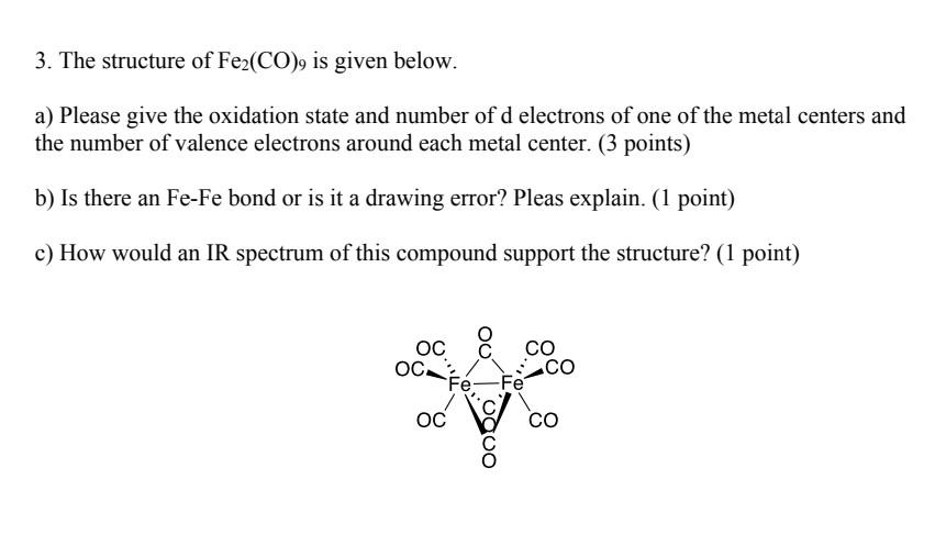 Solved 3. The structure of Fe2(CO), is given below. a) | Chegg.com