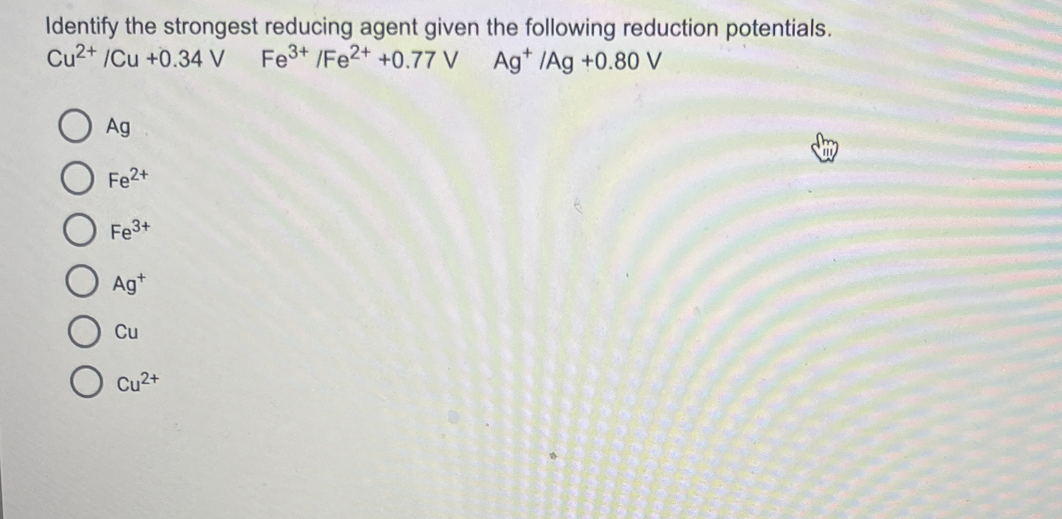 Solved Identify the strongest reducing agent given the | Chegg.com