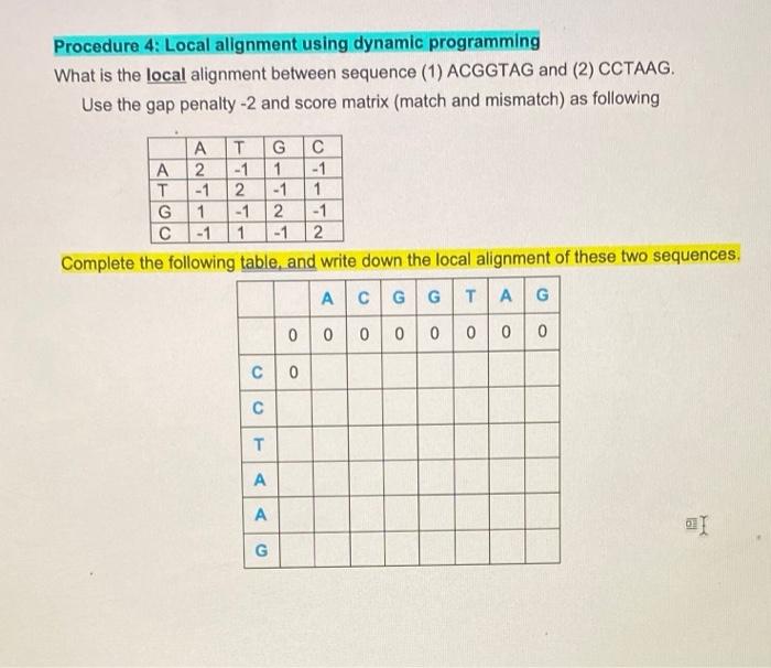 Solved Procedure 4: Local alignment using dynamic | Chegg.com
