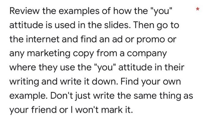 Review the examples of how the "you" attitude is used | Chegg.com