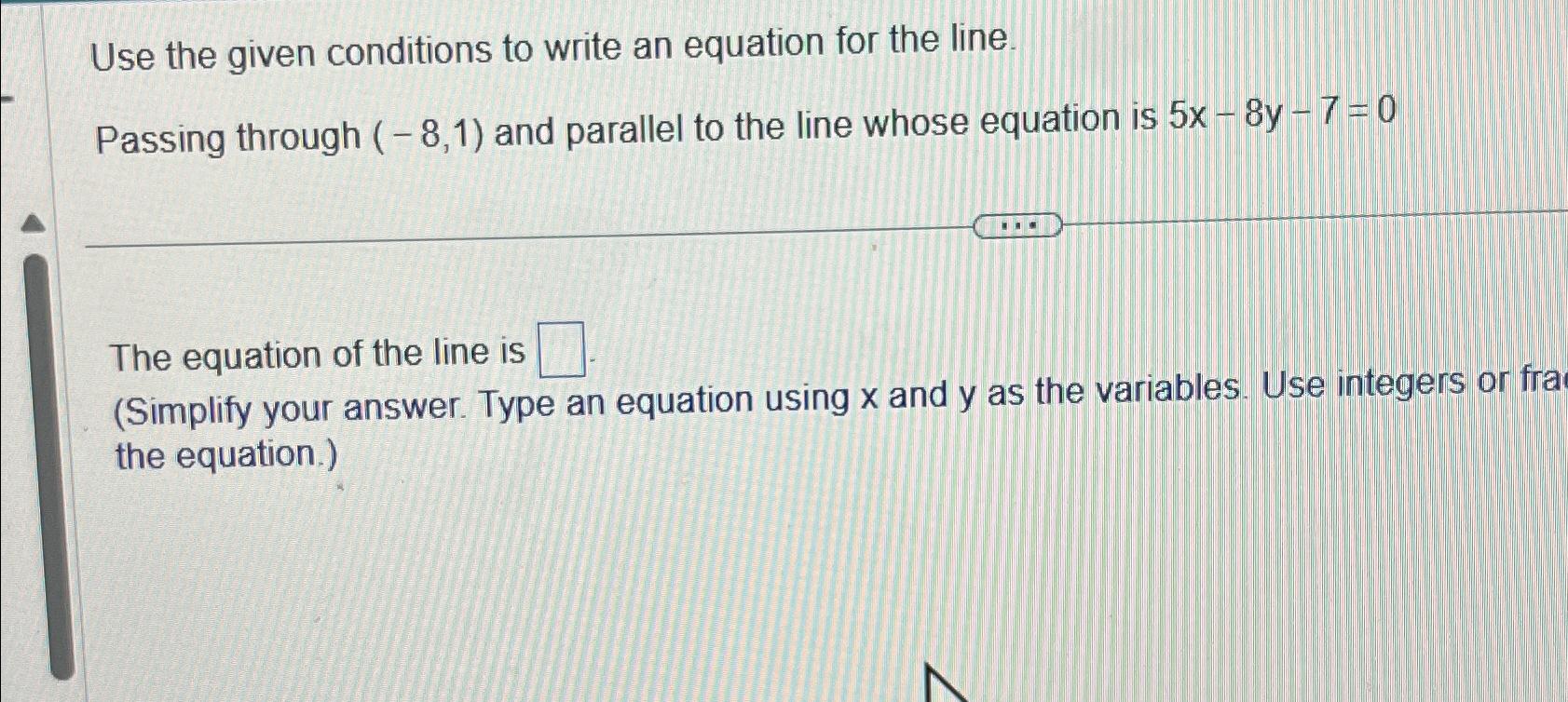 Solved Use the given conditions to write an equation for the | Chegg.com