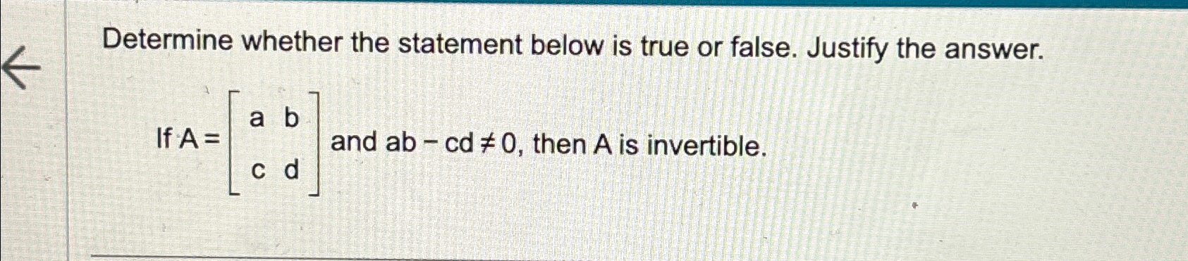 Solved Determine whether the statement below is true or | Chegg.com