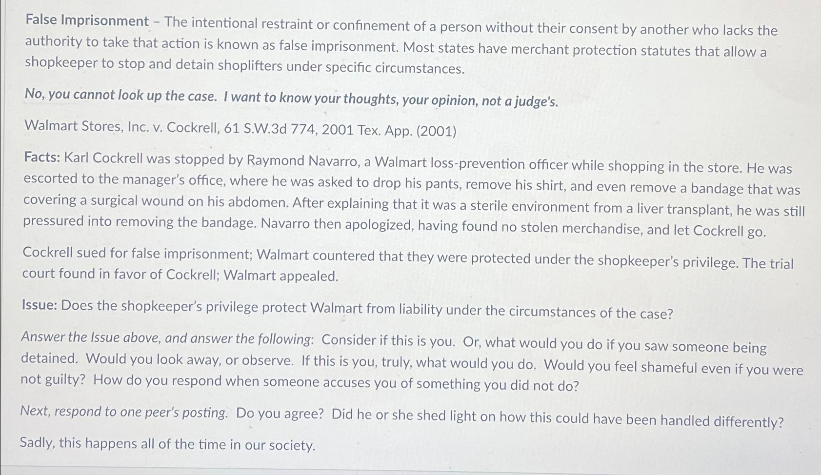 Solved False Imprisonment - ﻿The intentional restraint or | Chegg.com