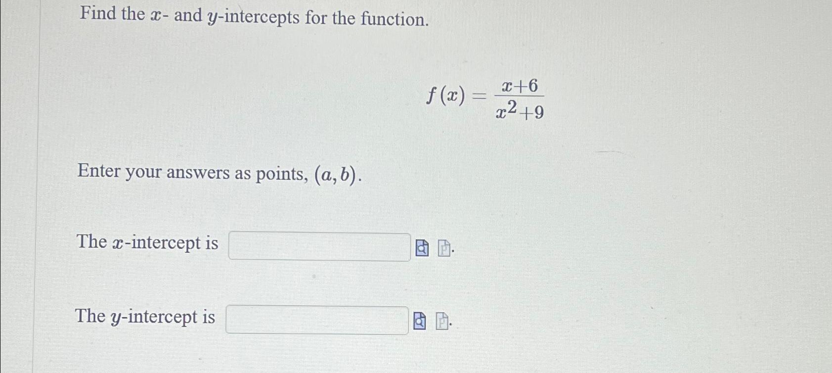Solved Find the x - ﻿and y-intercepts for the | Chegg.com