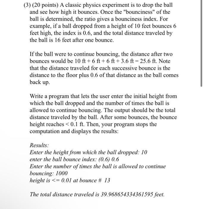 Solved (3) ( 20 points) A classic physics experiment is to | Chegg.com