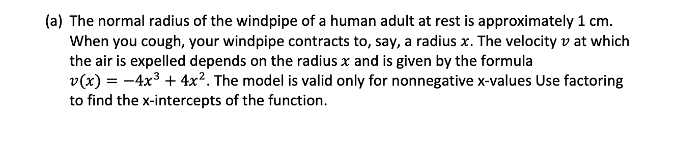Solved (a) ﻿The normal radius of the windpipe of a human | Chegg.com